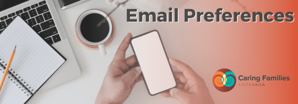Email Preferences - Caring Families