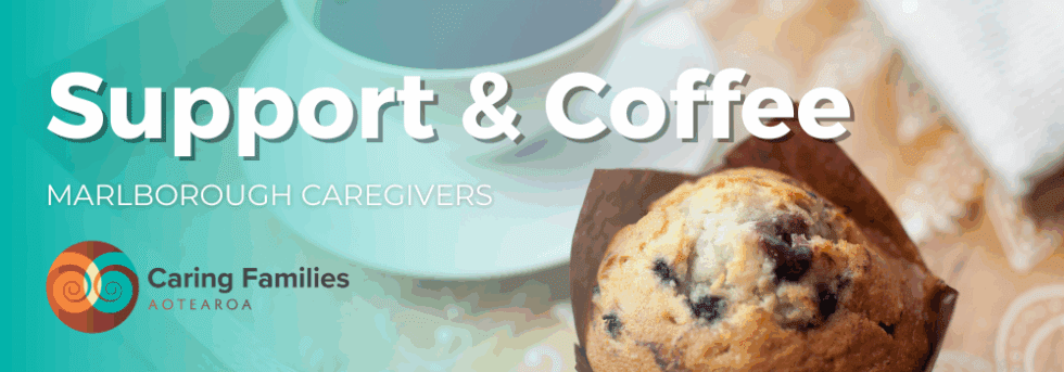 Marlborough Support & Coffee Morning RSVP 2025 - Caring Families