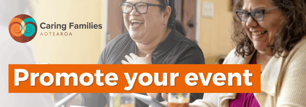 Support Groups - promote your event - Caring Families