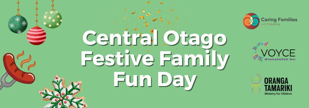 Central Otago Festive Family Fun Day RSVP - Caring Families